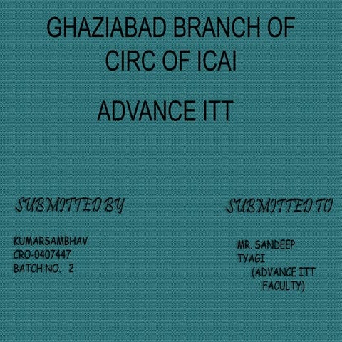 Project advance itt | PPTX