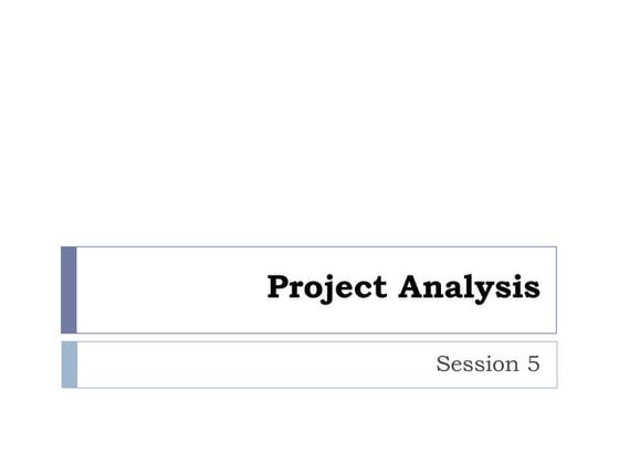 Project Analysis and Evaluation CHAPTER 11 | PPT