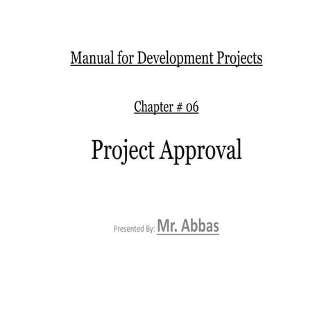 Project approval, Project Cycle Management, Developmental Planning ...