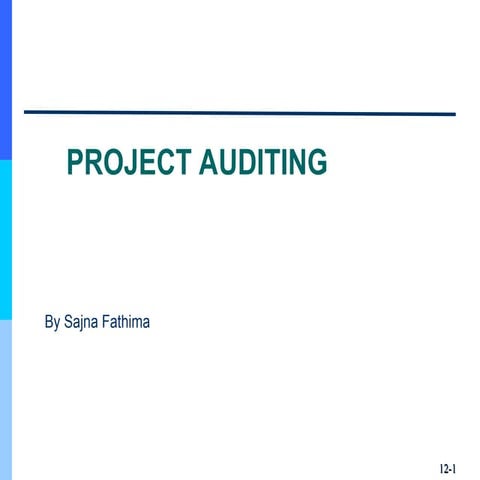 PROJECT AUDIT- METHODS OF EVALUATION AND ASSESSMENT. | PPT