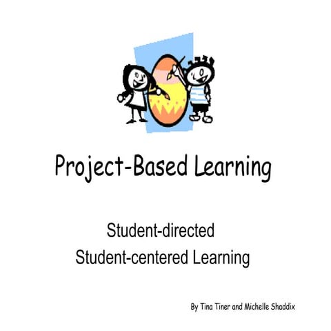 Project Based Learning | PPT