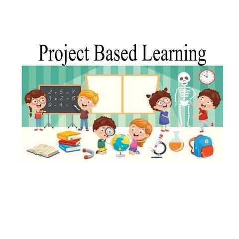 projectbasedlearning-201029141441.pptx