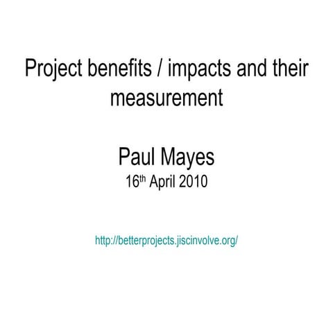 Project benefits and impacts measurement | PPT