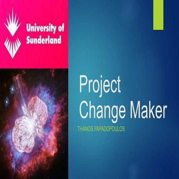 Project Change Maker - Panel Presentation | PPTX