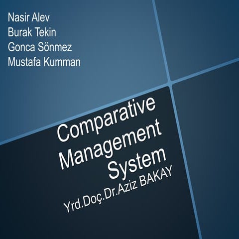 Comparative Management System | PPTX