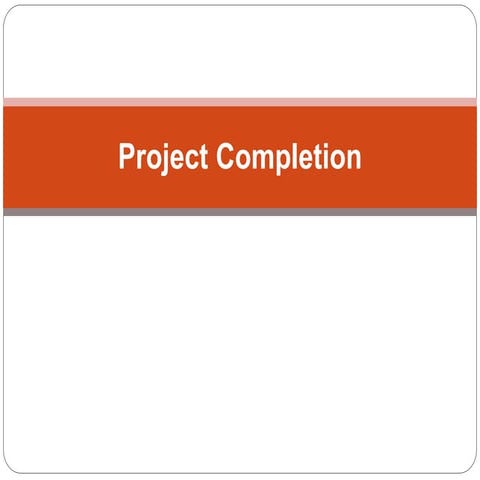Project Completion.pptx