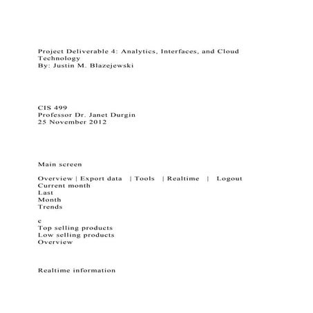 Project Deliverable 4 Analytics, Interfaces, and Cloud Technolo.docx
