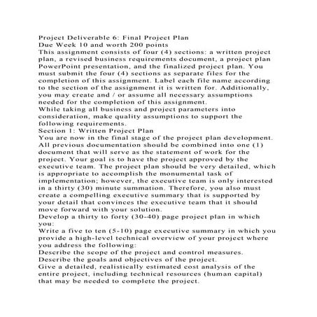 Project Deliverable 6 Final Project PlanDue Week 10 and worth 200.docx