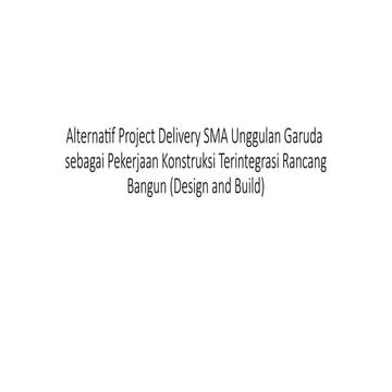 Project Delivery Sekolah SMA Unggulan.pptx