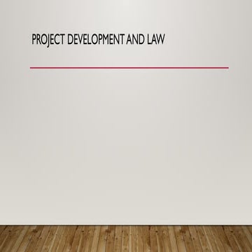 Project Development and Law 26 novem 2022 | PPTX