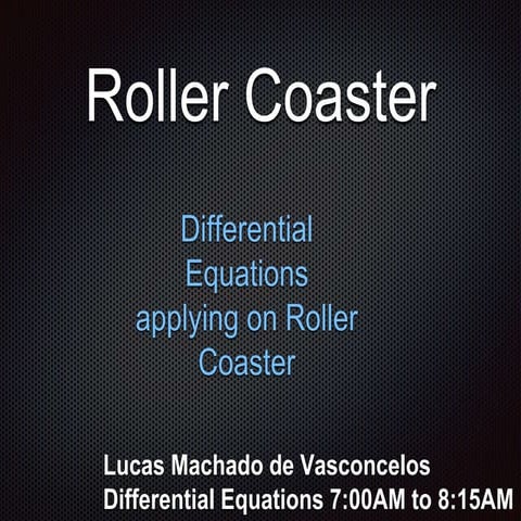 Final Project Differential Equations - Roller Coaster | PPTX