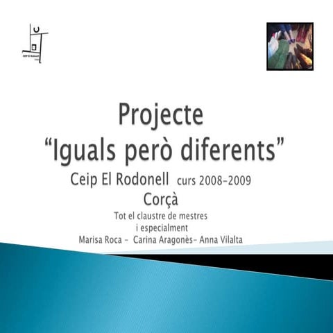 Projecte "Iguals però diferents" | PPTX