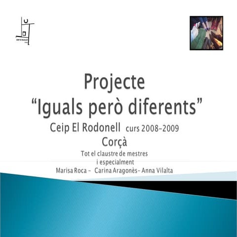 Projecte "Iguals però diferents" | PPTX