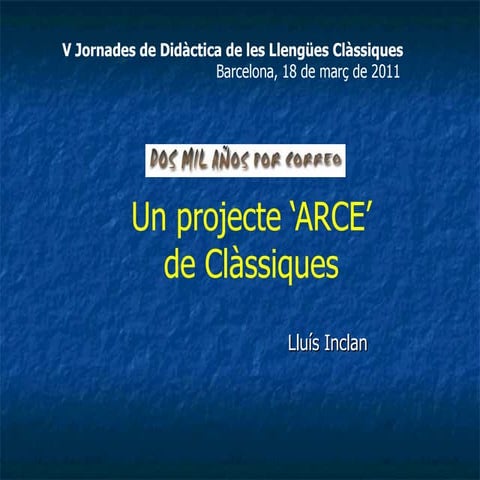 Projecte ARCE de clàssiques | PPT