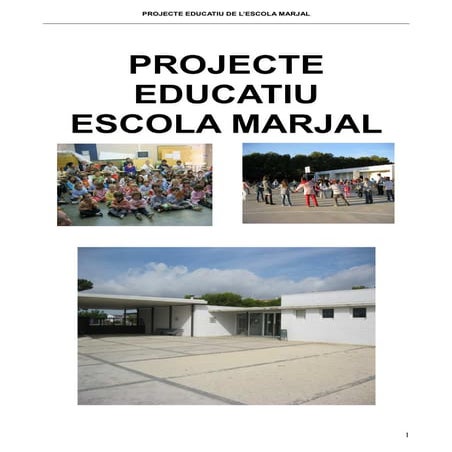 Projecte educatiu escola marjal | PDF