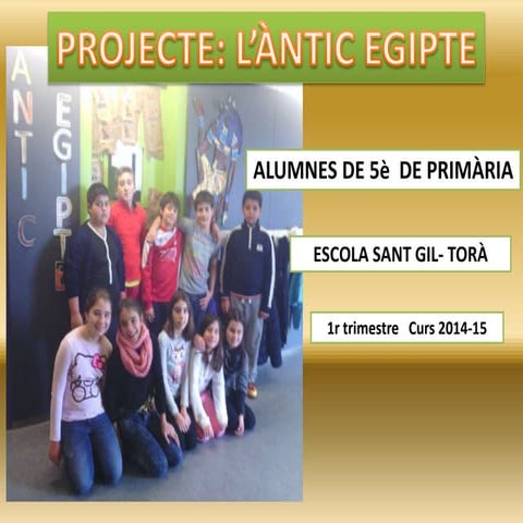 Projecte 5è - ANTIC EGIPTE | PPTX