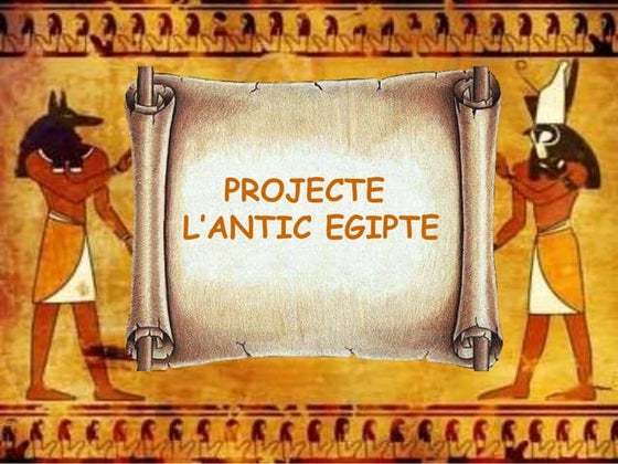 Projecte Egipte | PPT