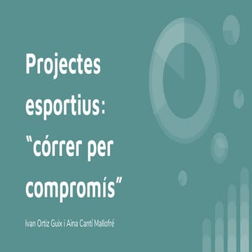 Projecte esportiu_ Cantí,A_Ortiz,I. | PPTX