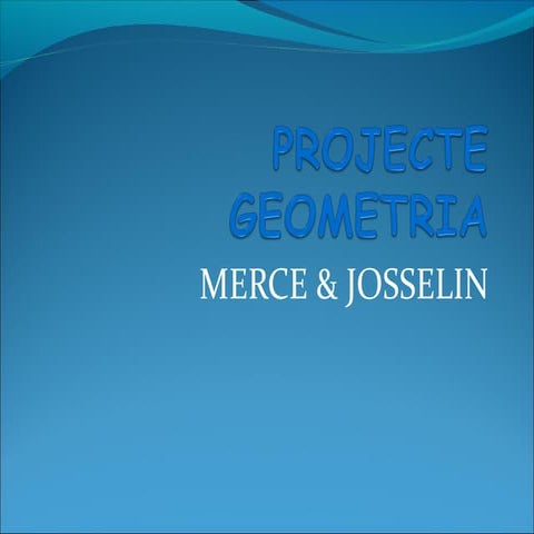 Projecte geometria | PPT