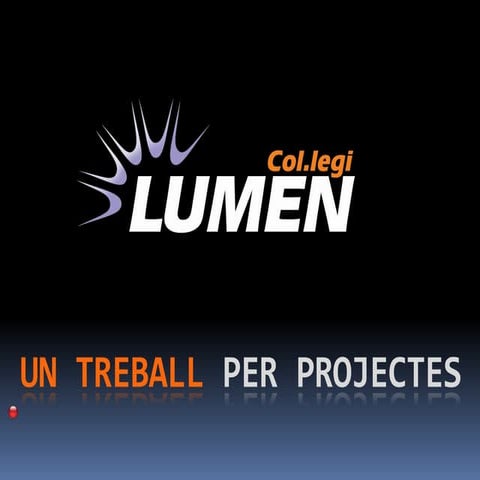 Projecte Lumen | PPTX