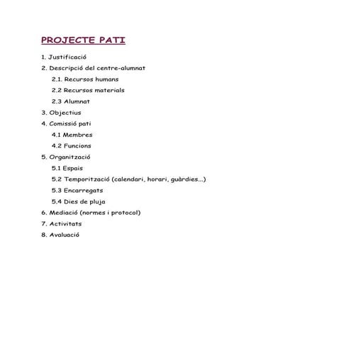PROJECTE "C": QUÈ FEM AL PATI? | DOCX