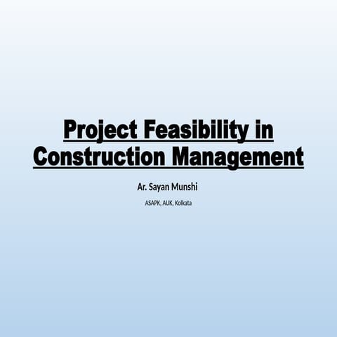 Project Feasibility in Construction Management | PPTX