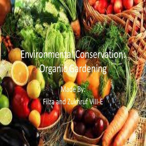 Project File -Organic Gardening | PPTX