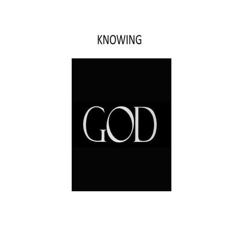 Knowing God | PPT