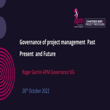 Project Governance - Past, Present and Future the Key to Success slides.pdf