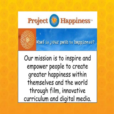 Project Happiness World Futures Conference | PPT