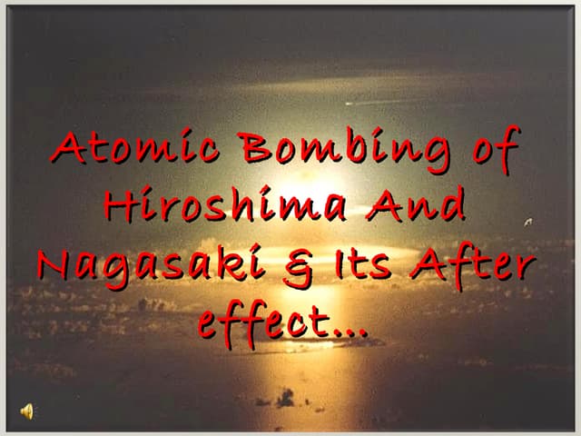 Hiroshima and nagasaki | PPT