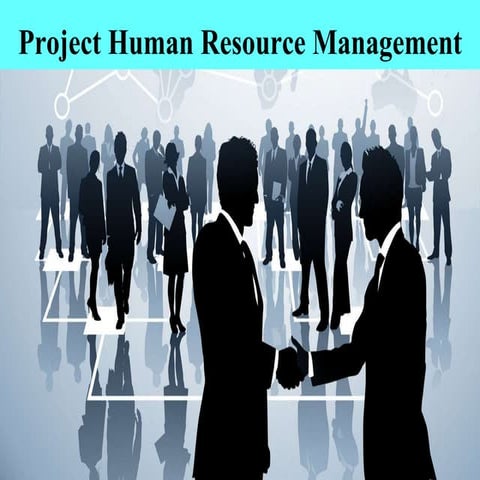 Project Human Resource Management 1.ppt