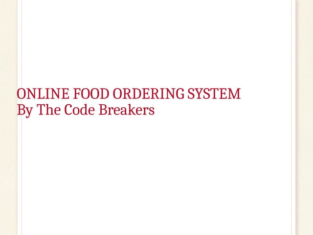 Food Ordering System | PPTX