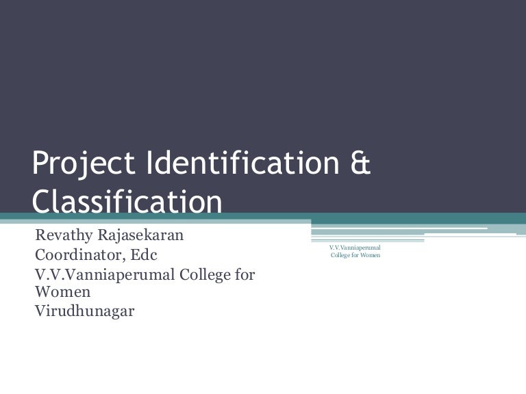 Project identification & classification
