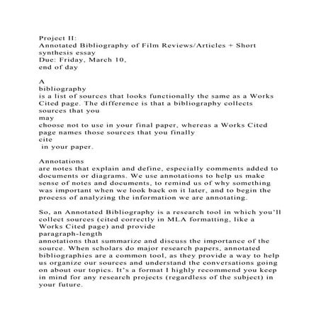 Project II Annotated Bibliography of Film ReviewsArticles + Shor.docx