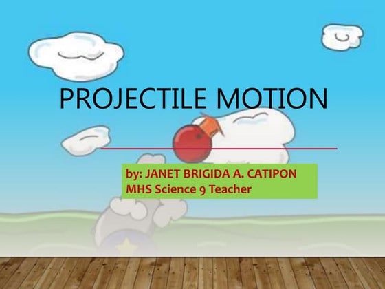 Projectile Motion At An Angle Grade 9 Physics Physics Notes Ppt