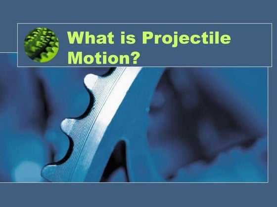 Science 9 quarter4 module 1 projectile motion | PPT