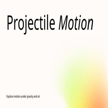 Projectile Motion at an Angle || Grade 9 Physics || Physics Notes | PPTX