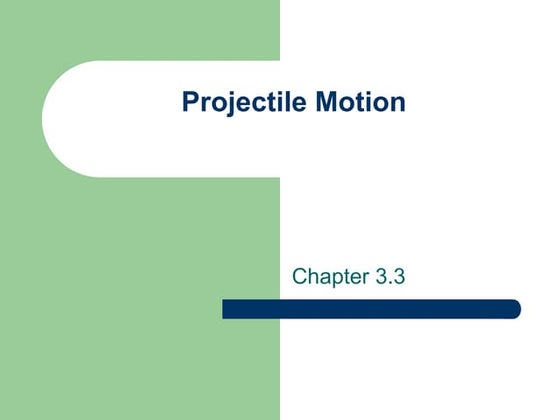 PROJECTILE MOTION-Horizontal and Vertical | PPTX