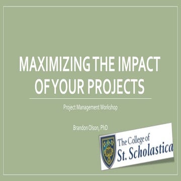 Maximizing the Impact of Your Projects | PPTX