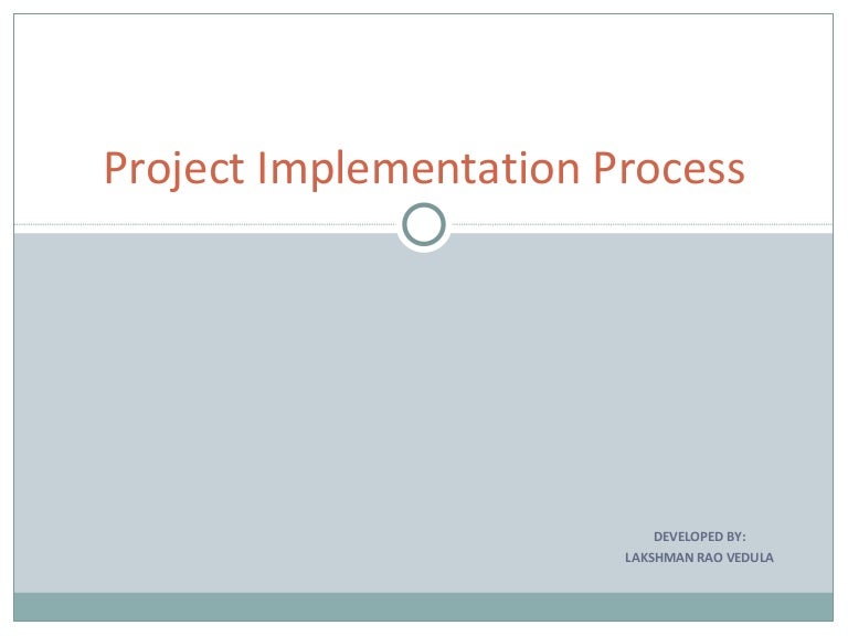 Project Implementation Process