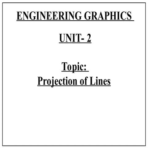 Projection of straight line engineering drawing | PPSX