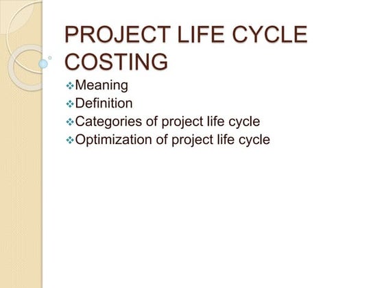 Life cycle costing | PPTX