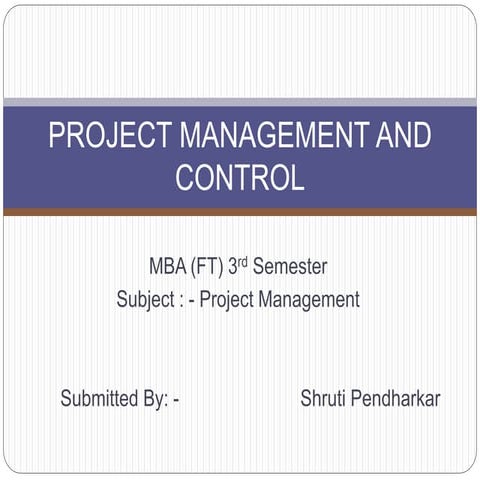 Project management and control | PPT