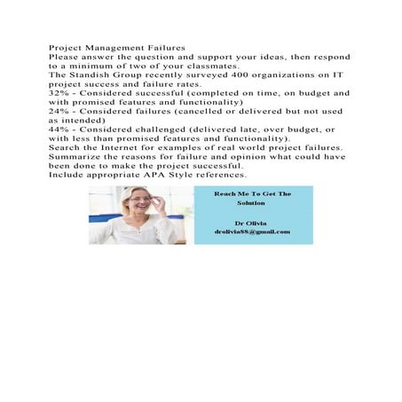 Project Management FailuresPlease answer the question and support .docx