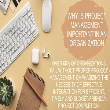 Why is Project Management important in an Organization | PPTX ...