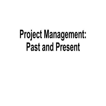 Project Management Past and Present.pptx