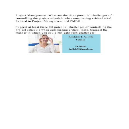 Project Management What are the three potential challenges of contr.docx