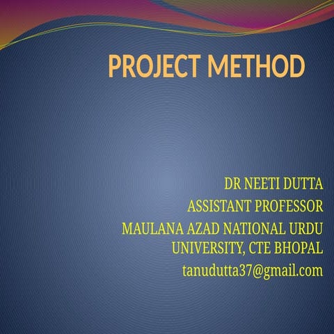 project method and it's techniques explained | PPT