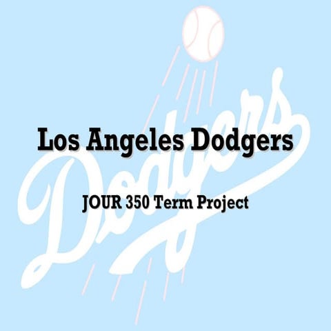 Los Angeles Dodgers: Public Relations | PPT